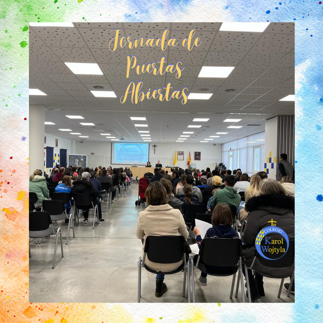 Festiva Jornada de Puertas Abiertas – Colegio Karol Wojtyla